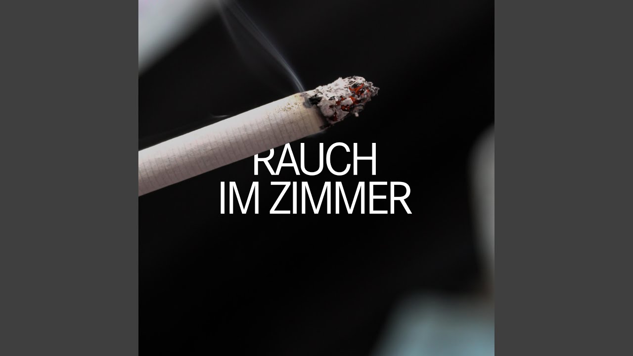 Rauch im Zimmer - YouTube