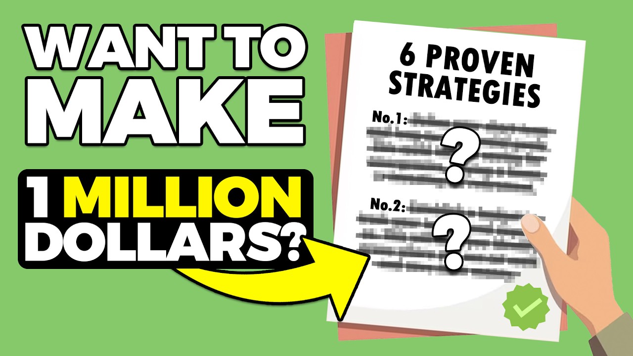 6 Proven Strategies To Make Your First Million Dollars Youtube