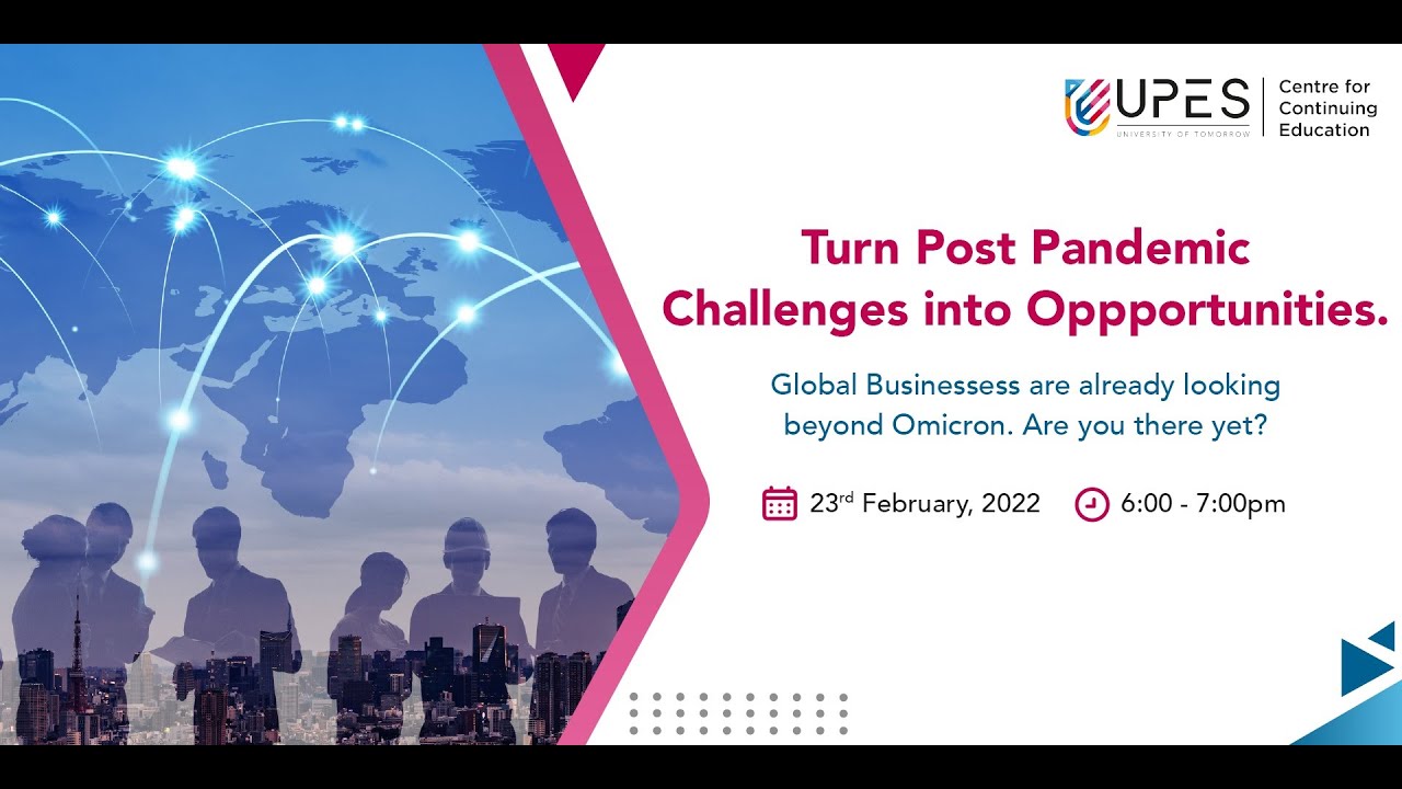 Webinar | Turn Post pandemic challenges into opportunities - YouTube