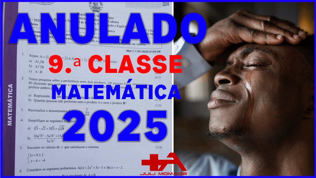 ANULARAM OS EXAMES DE MATEMÁTICA DA 9.ª CLASSE? - YouTube