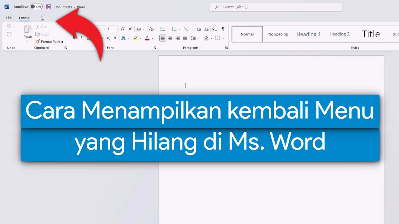 Cara Mengatasi Menu di Microsoft Word yang Hilang - YouTube