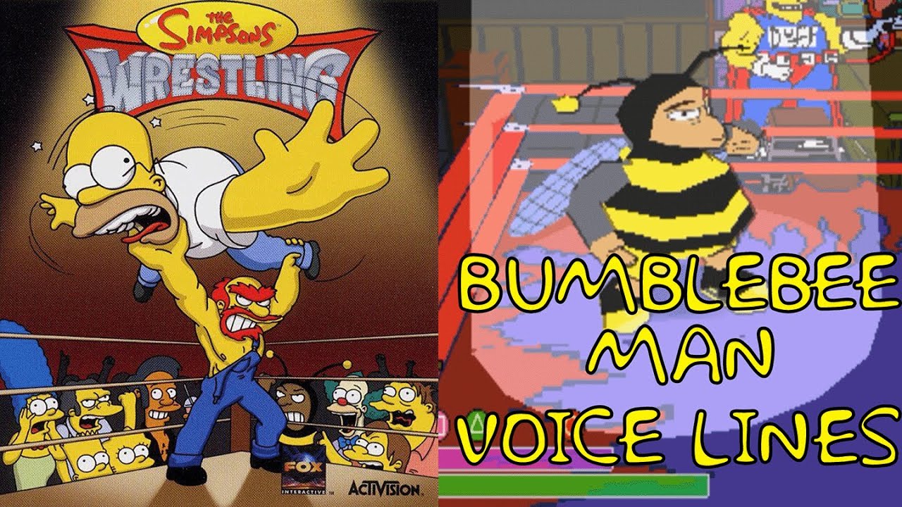 Bumblebee Man's Pre-Fight Voice Lines | The Simpsons Wrestling | PS1 | - YouTube