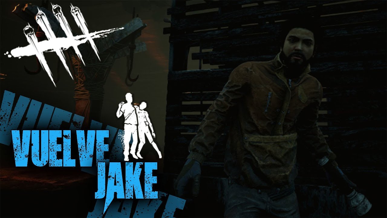 REGRESA JAKE DEAD BY DAYLIGHT GAMEPLAY LATINO - YouTube