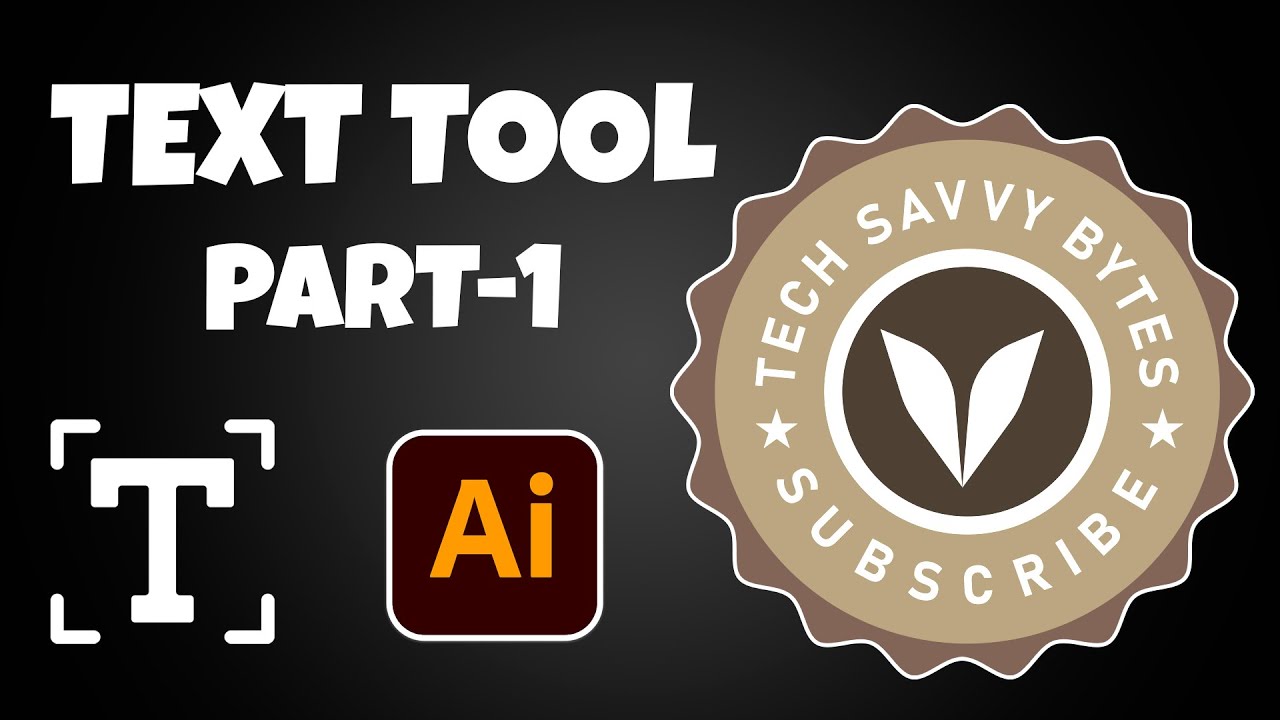 How To Use Type Tool In Illustrator Part 1 YouTube How To Use Type Tool In Illustrator Part 1 YouTube
