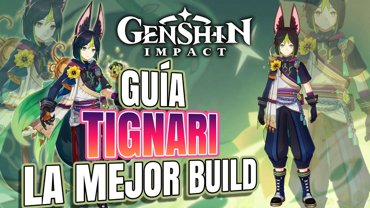 BUILD Y MEJORES EQUIPOS DE TIGNARI!! 🍃🏹- Artefactos, Armas, Compañeros ...