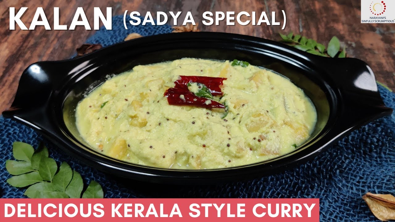Kaalan | Kurukku Kalan Recipe Kerala Style | Onam Sadya Katti Kalan ...