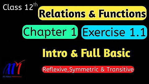 Chapter 1 Relations & Functions Class 12 - YouTube