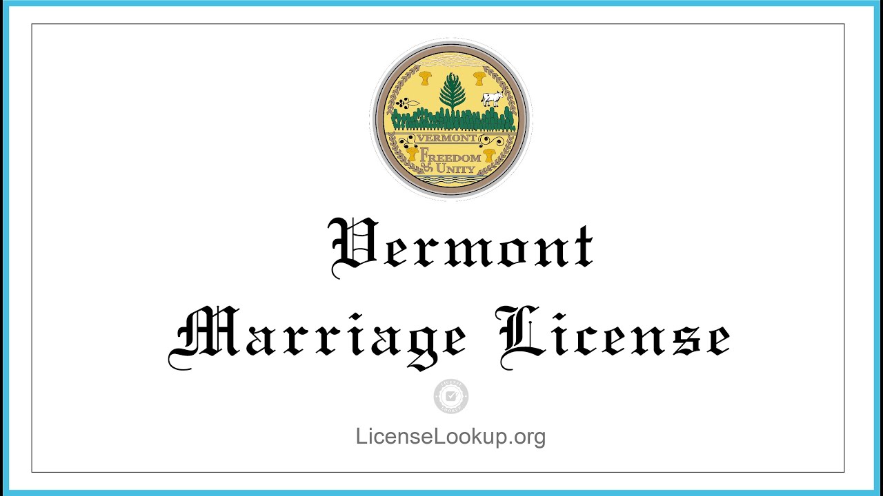 Vermont Marriage License - What You need to get started #license # ...
