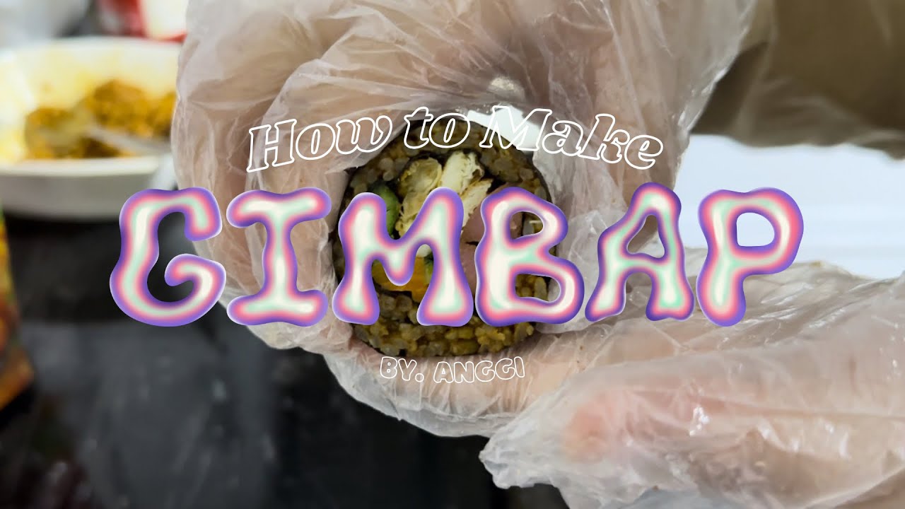 How to make ’GIMBAP 김밥‘ - YouTube
