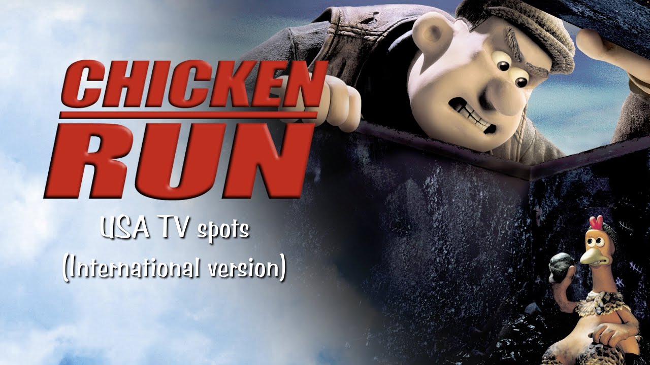 Chicken Run (2000) USA TV spots (International version) - YouTube