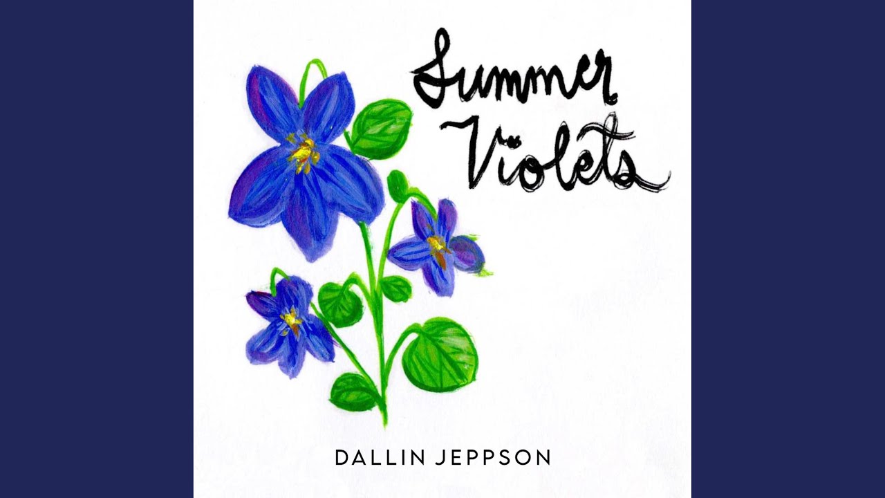 Summer Violets - YouTube