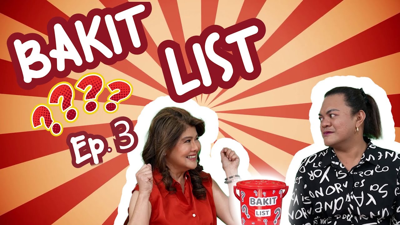 BAKIT LIST EPISODE 3 | Sen. Imee R. Marcos - YouTube