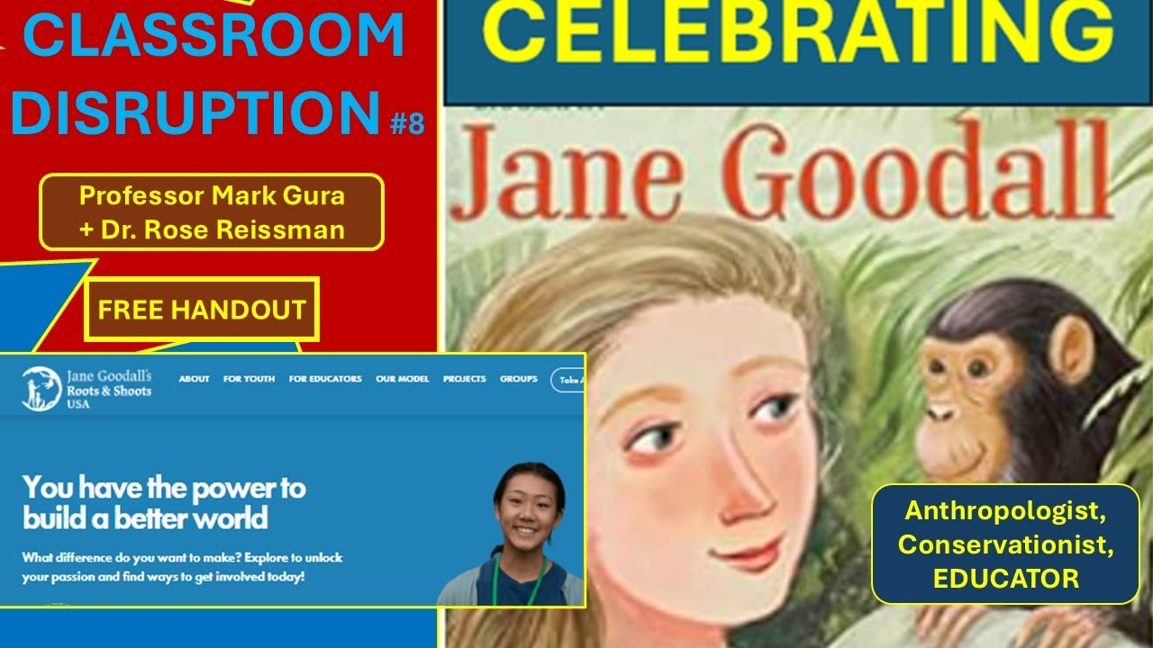 Jane Goodall's Legacy of Instructional Opportunities and Ready Teaching ...