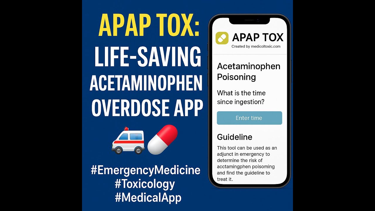 APAP TOX: The Life-Saving Acetaminophen Overdose App - YouTube