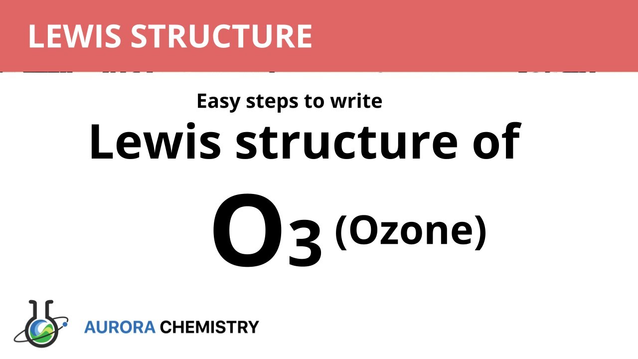Easy steps to draw Lewis structure of Ozone (O3) - YouTube