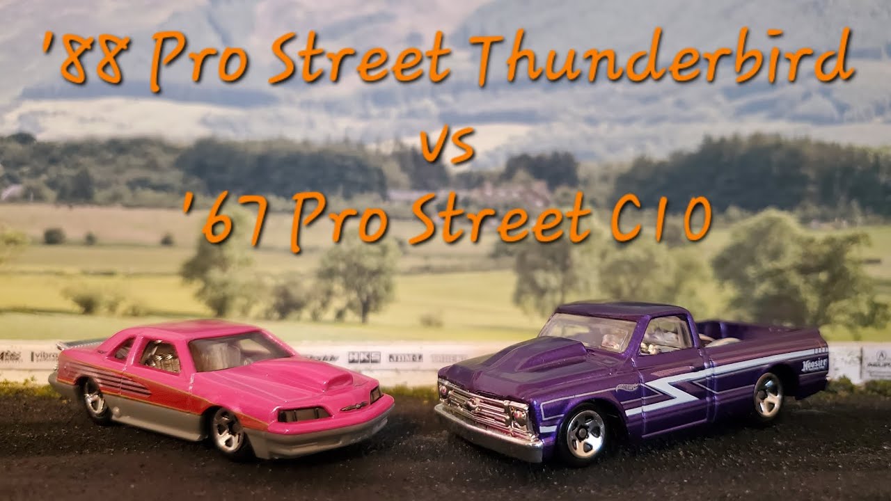 '88 Pro Street Thunderbird vs '67 Pro Street C10 1/64 Diecast Drag Race ...