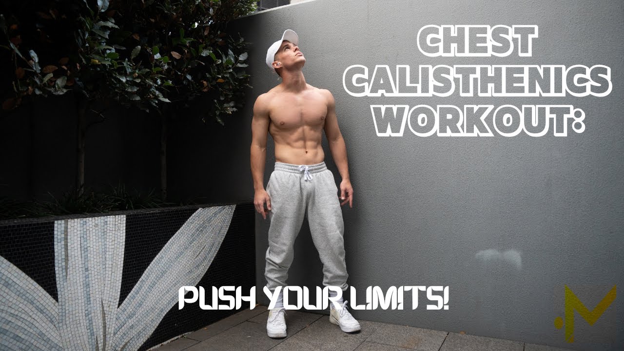 How I built a KILLER chest (Callisthenics Workout) - YouTube