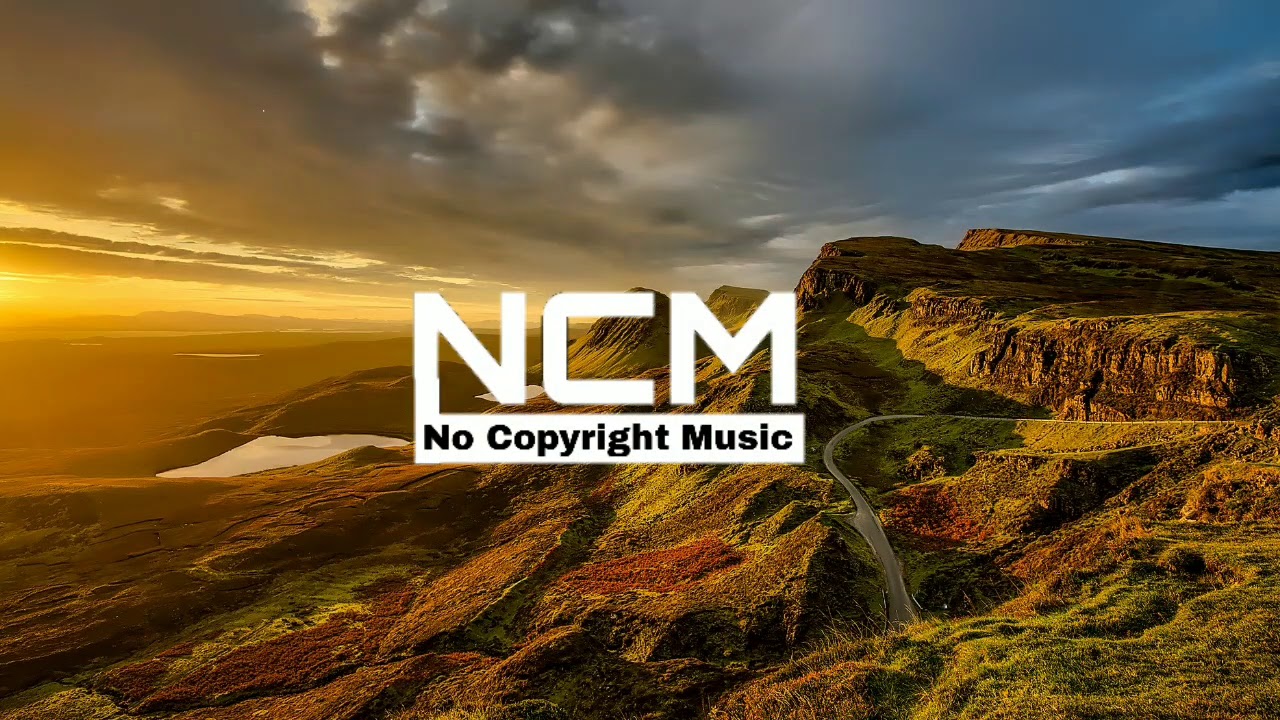 No Copyright music for YouTube [No Copyright music Library](NCM) - YouTube