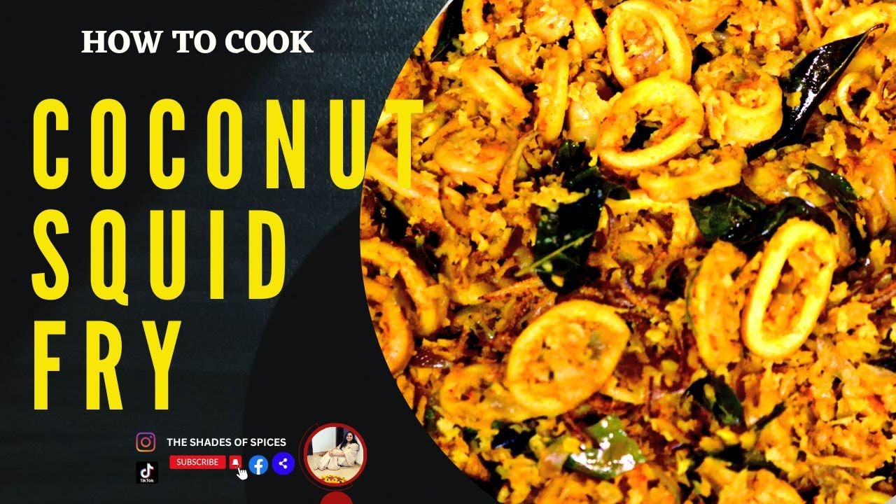 How To Cook Squid Fry || Variety Coconut Squid Fry / Koonthal Peera ...