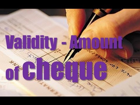 Validity and Amount of Cheque - YouTube