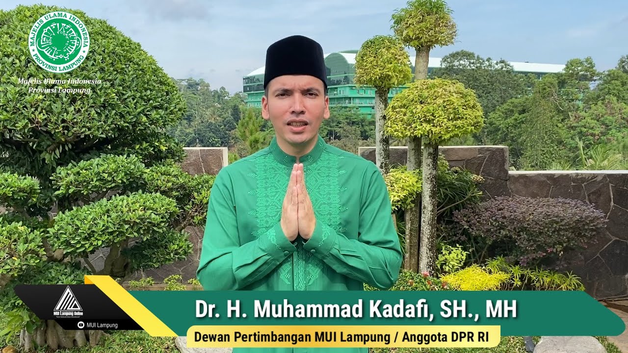 Dr. H. Muhammad Kadafi, S.H., MH Anggota DPR RI "Marhaban ya Ramadhan ...