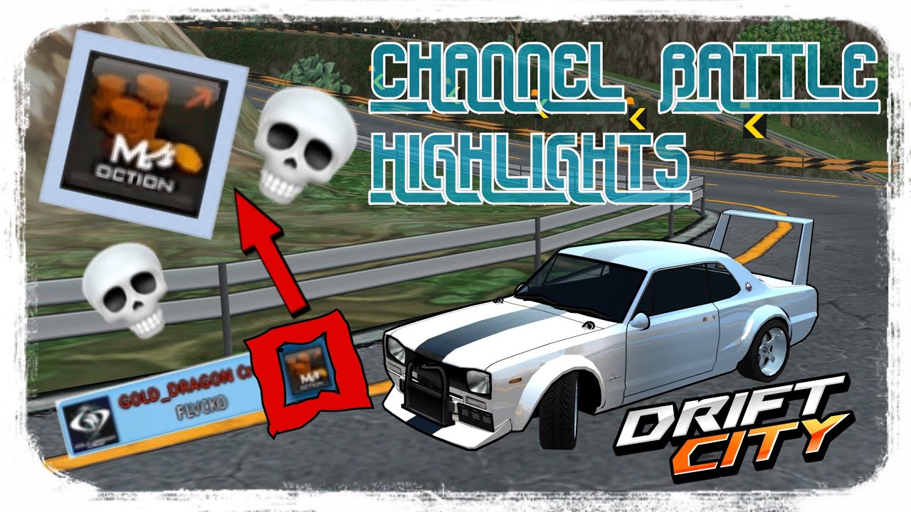 Drift City Remastered - Channel Battle SORA POV GOLD_DRAGON 17.08.2024 ...