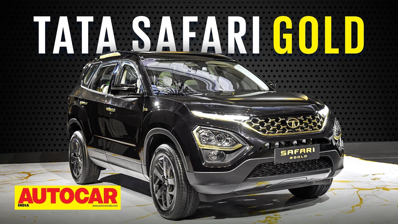 Tata Safari Gold Edition - Go for Gold? | First Look | Autocar India ...