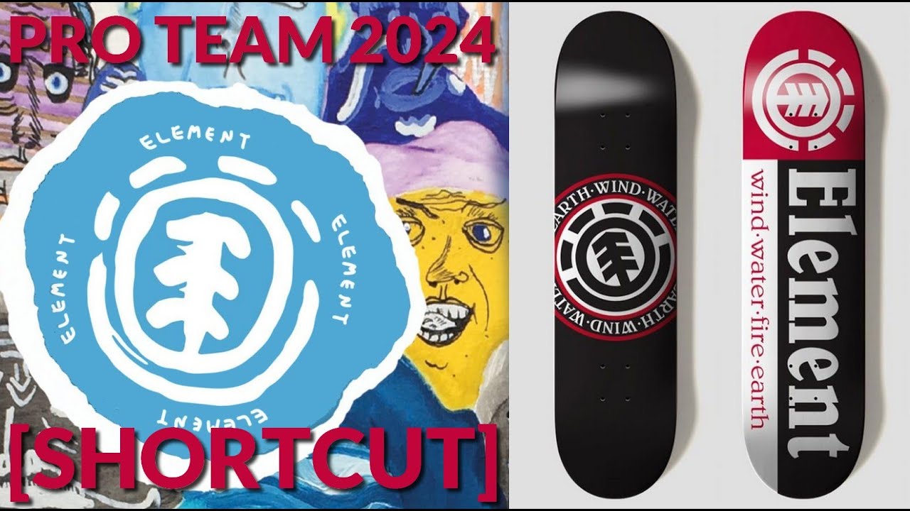 ELEMENT SKATEBOARDS PRO TEAM 2024 | Westgate, Ojanen, Apse, Mendonça ...