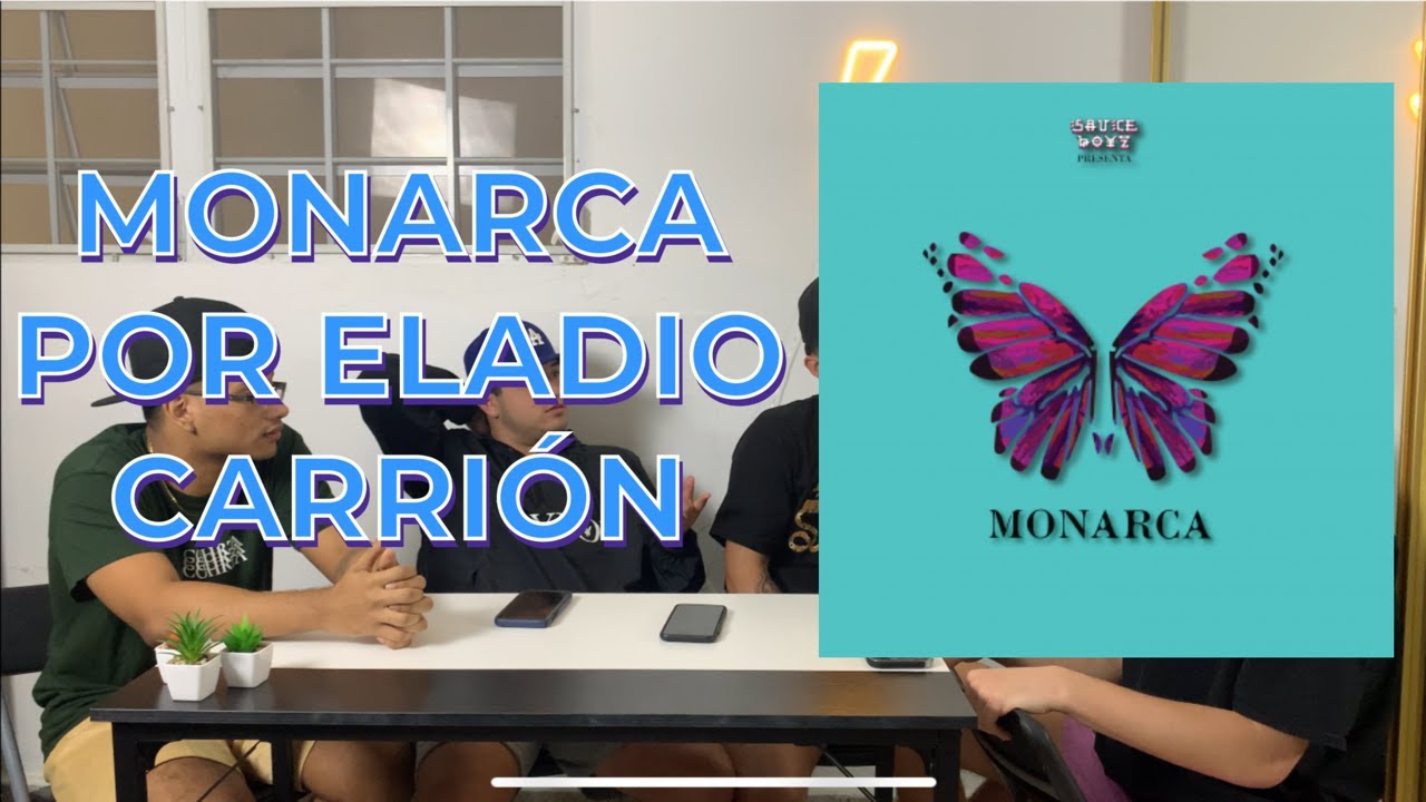 MONARCA POR ELADIO CARRIÓN - PRIMER ALBUM DEL 2021 - El Alboroto ...