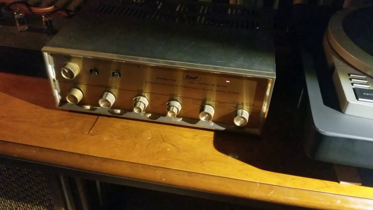 Pilot 240 Tube Amplifier - YouTube