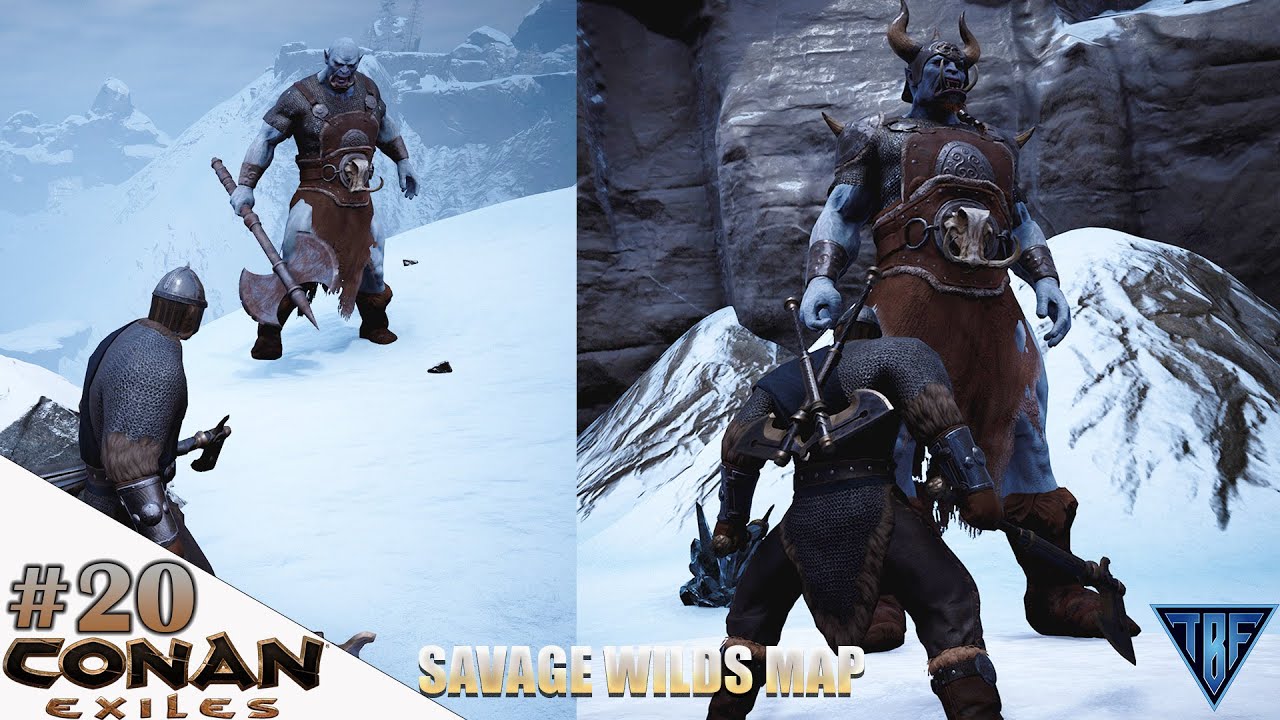 Giants in the North! Conan Exiles - Savage Wilds Map E20 - YouTube
