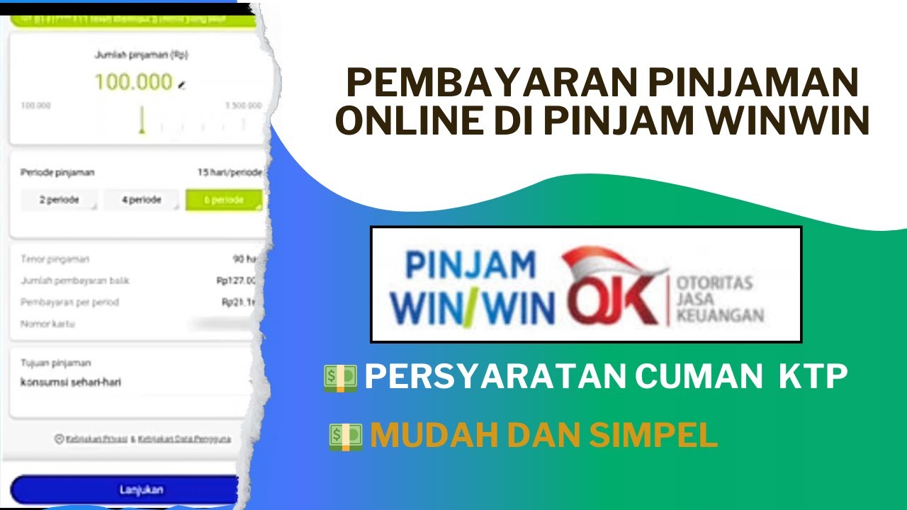 Metode Pembayaran Pinjaman Online Di Aplikasi Pinjam winwin 1 bulan 2 ...