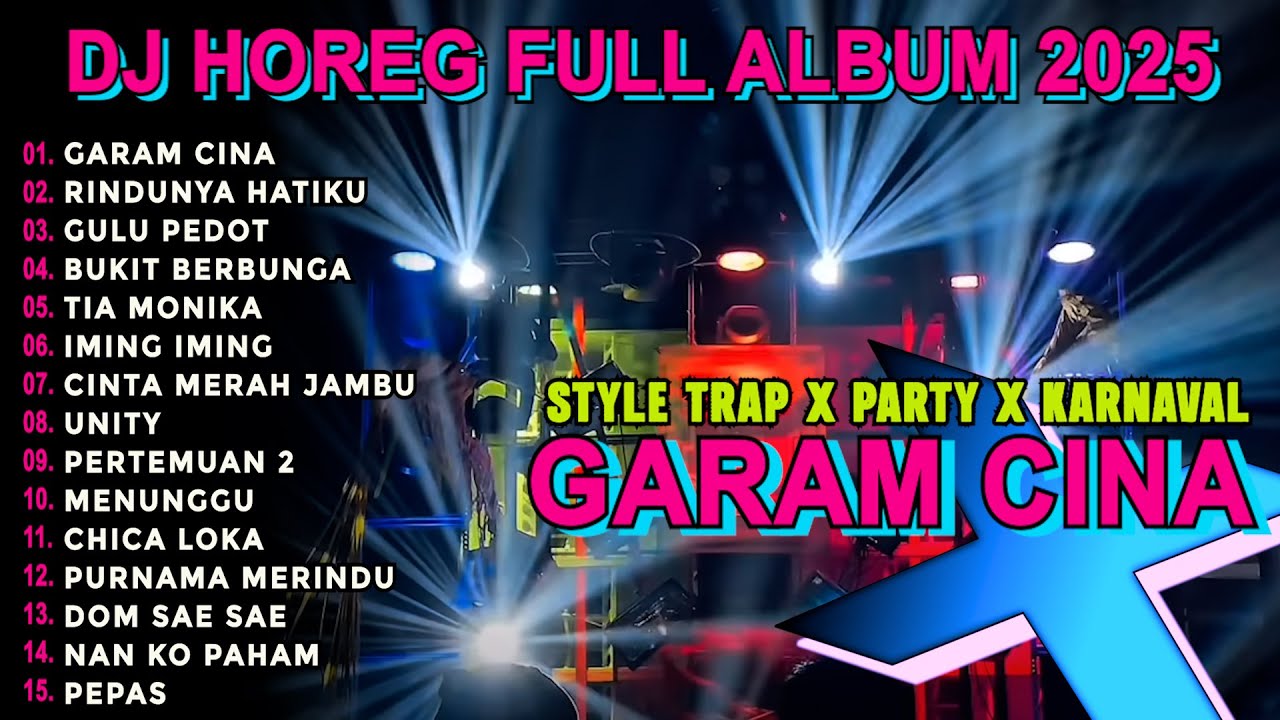 DJ GARAM CINA TRAP X PARTY VIRAL TIKTOK KARNAVAL BASS CETUS FULL ALBUM ...