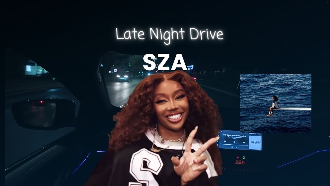 SZA mix - Late Night Drive Playlist - YouTube