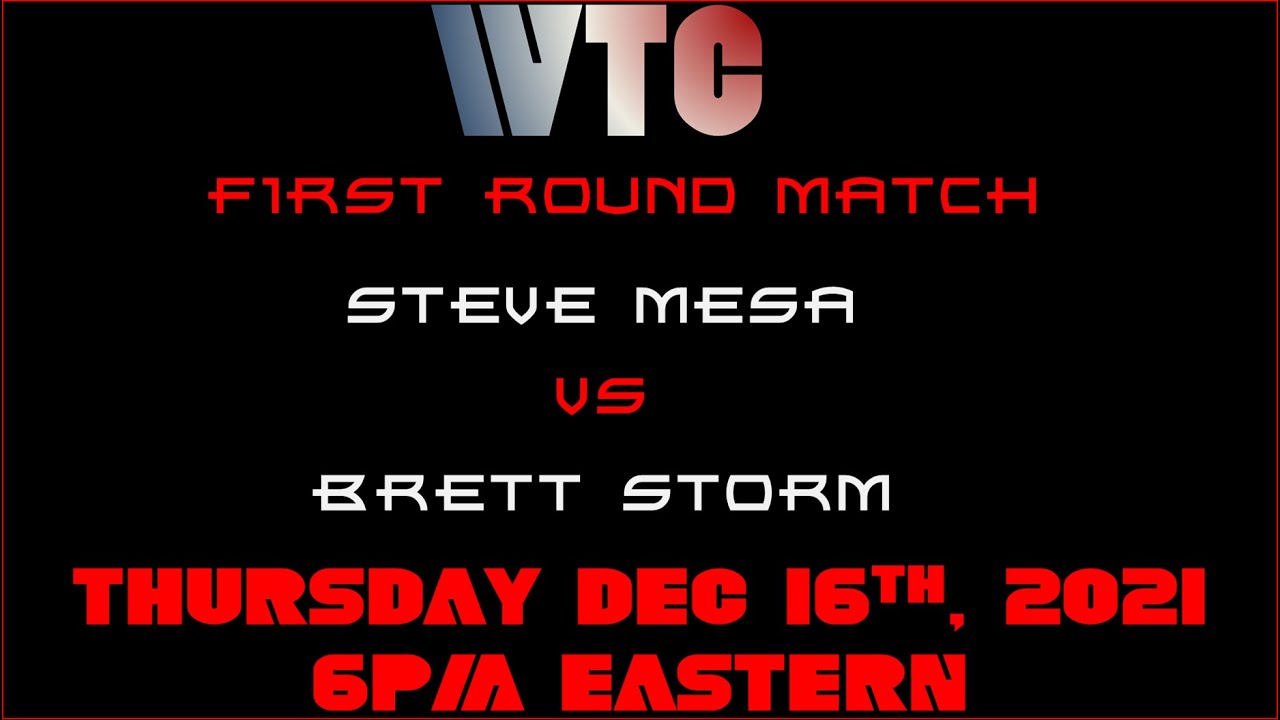 Steve Mesa vs Brett Storm - WTC Tournament First Round - YouTube
