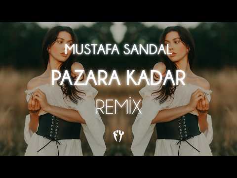 Mustafa Sandal - Pazara Kadar ( Fatih Yılmaz Remix )