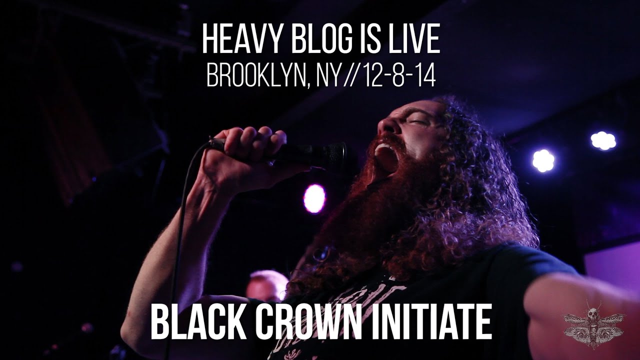 Black Crown Initiate Live
