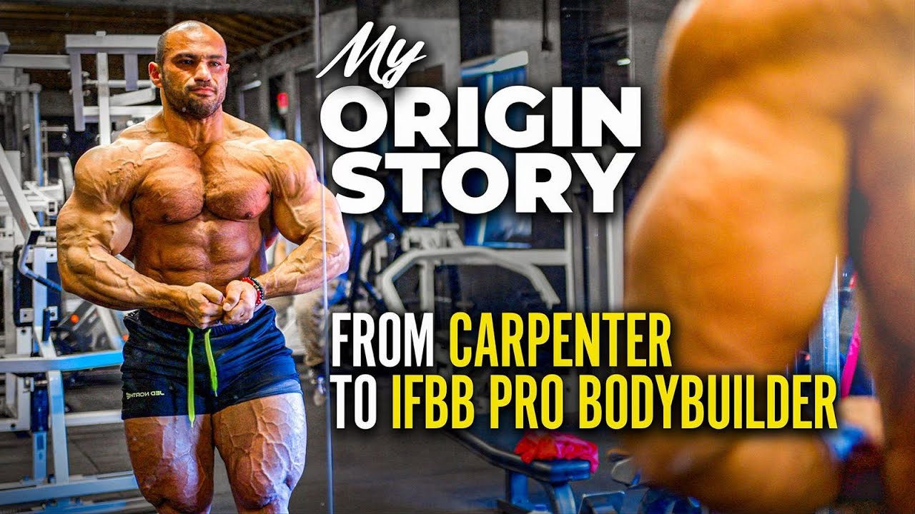 My Origin Story... From Carpenter to IFBB Pro Bodybuilder - YouTube