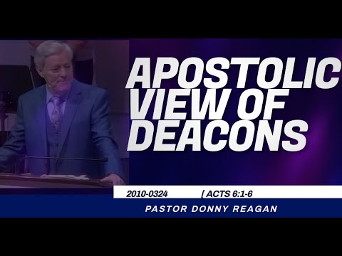 APOSTOLIC VIEW OF DEACONS - PASTOR DONNY REAGAN - YouTube