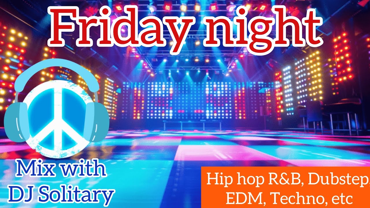 August 29th 2025 (Friday night mix) - YouTube