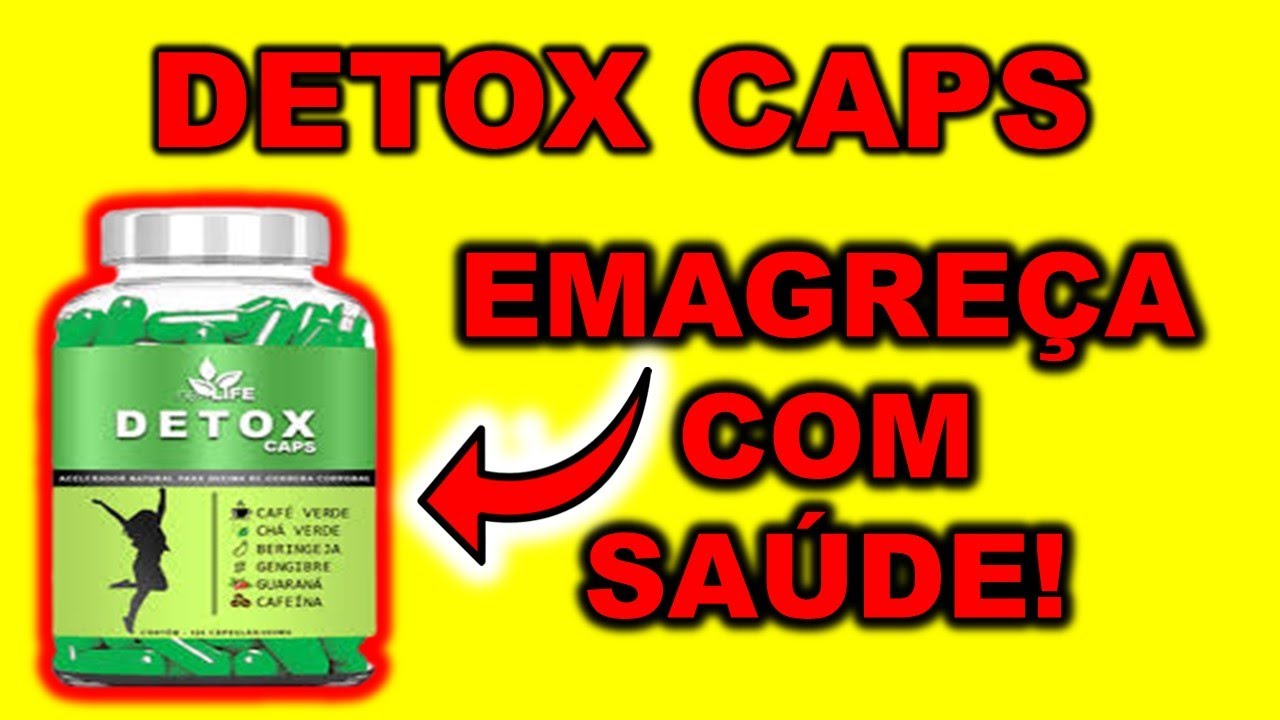 Detox Caps Funciona?Detox Caps Capsulas emagrecedoras!Detox Caps ...