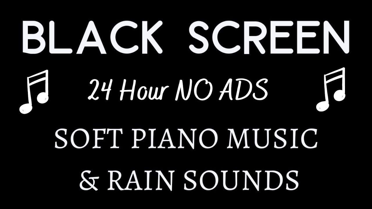 24 Hour NO ADS Relaxing Sleeping Piano Music and Rain, Music To Help ...