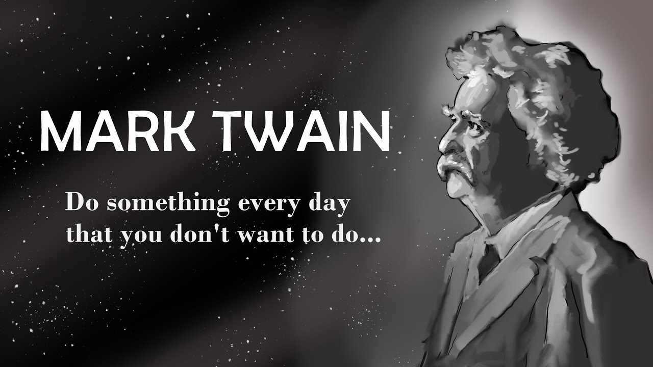 Mark Twain - Worth Listening Quotes in 4 minutes (With Explanation ...