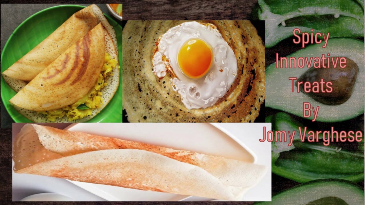 Healthy Break fast (Three Dosa ) Masala Dosa, Egg dosa , Plain Dosa ...
