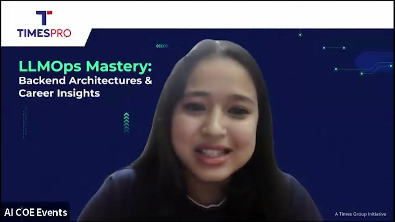 LLMOps Mastery Backend Architectures & Career Insights | TimesPro - YouTube