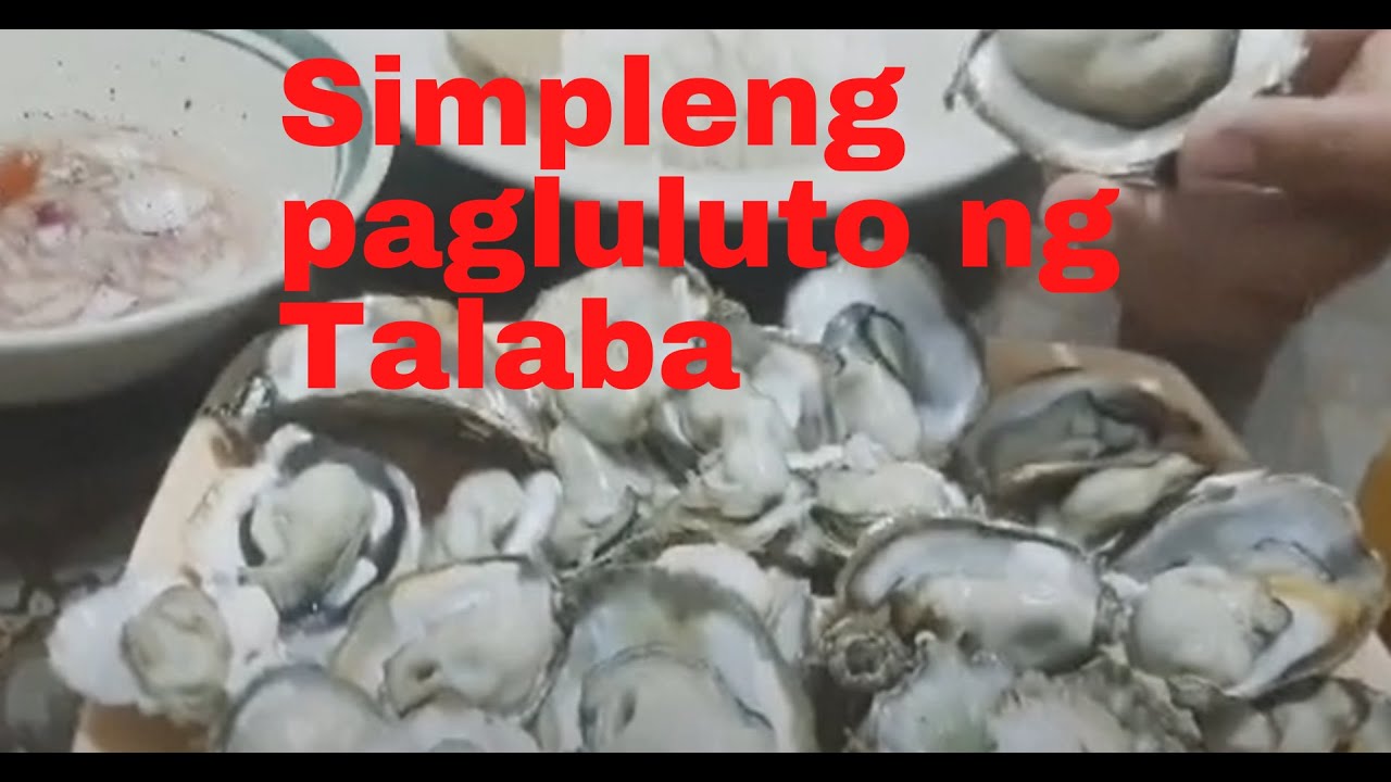 EP4 Simple way of Cooking Talaba | Oyster | Cavite - YouTube