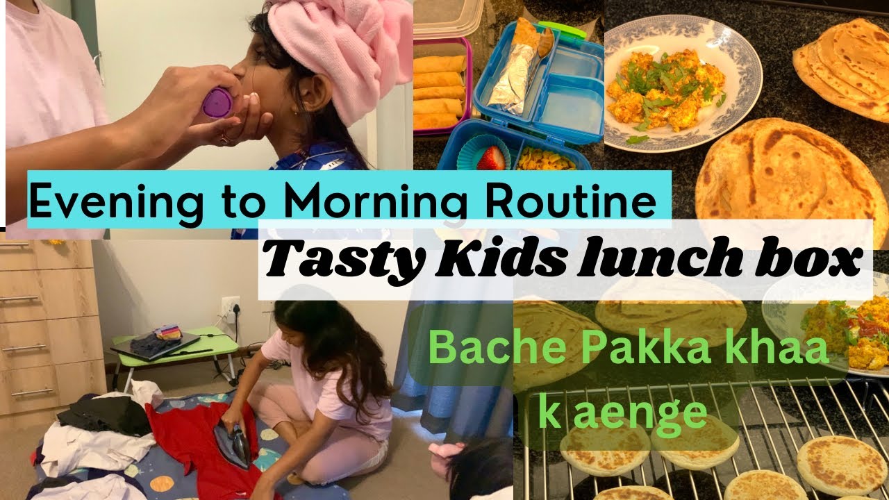 WEEKEND EVENING TO MORNING PRODUCTIVE ROUTINE|| YUMMY LUNCH BOX FOR ...