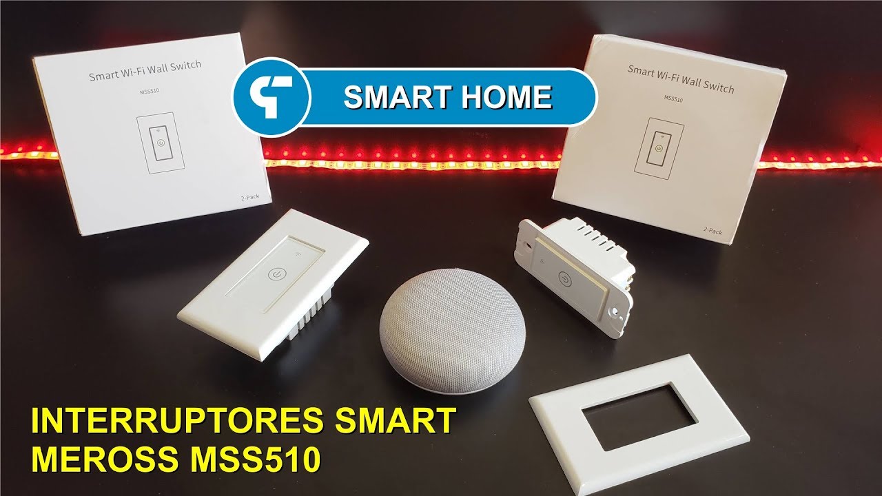 Interruptores Smart Meross Instalação e Integração Google Home - Casa ...