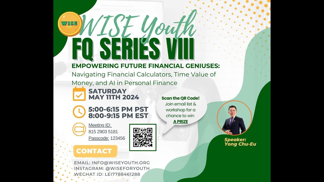 WISE Youth Financial Quotient Series Workshop VIII - Navigating ...
