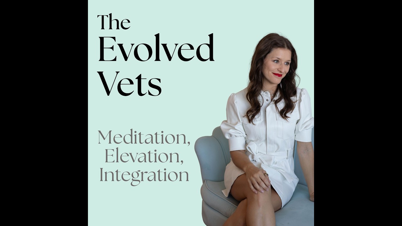 The Evolved Vets Method for Healing, Growth & Sustainable Leadership ...